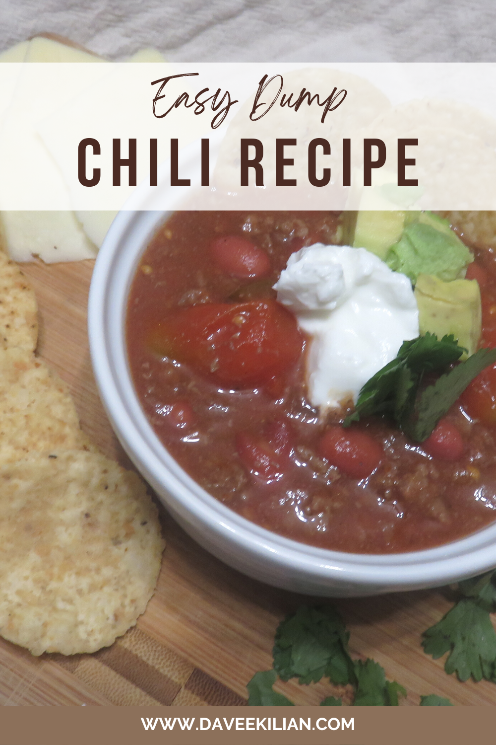 Easy Dump Chili Recipe - Davee Kilian